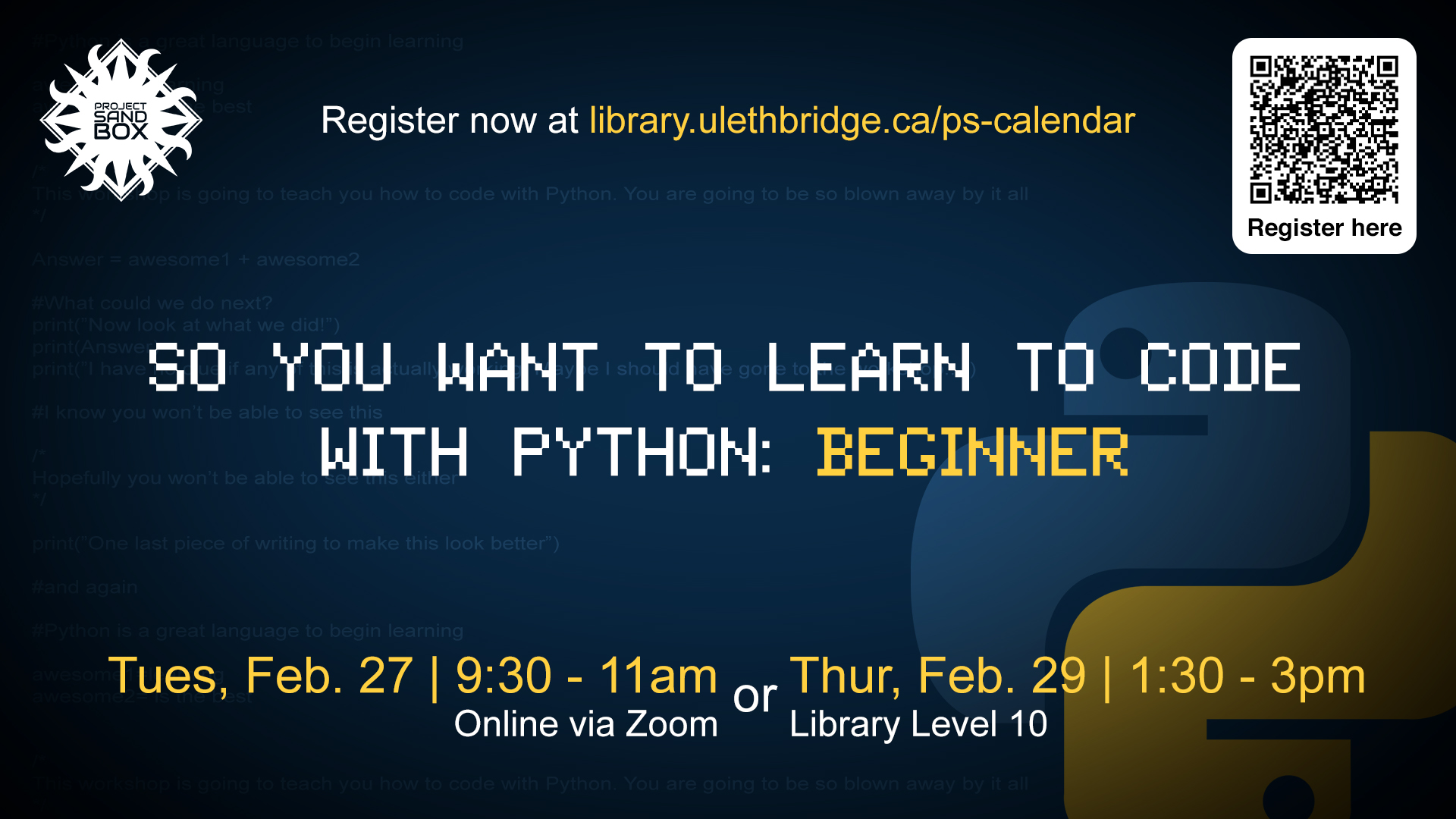 So You Want to Learn to Code With Python: Beginner | Feb. 27 | Notice Board